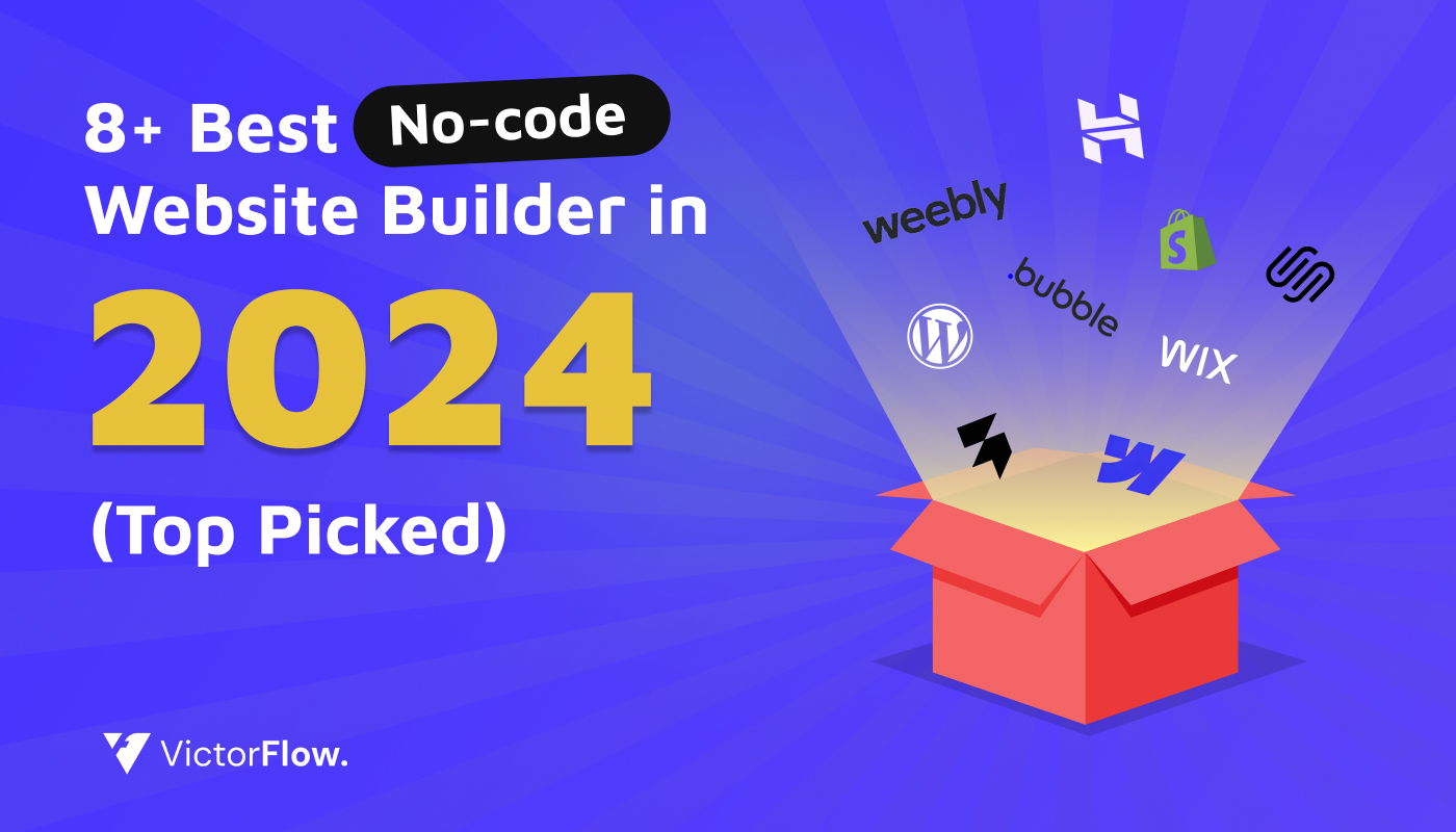 8+ Best No-code Website Builder in 2024 (Top Picked)